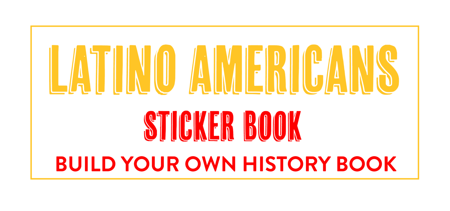 LATINO AMERICANS – Sticker Book Publishing